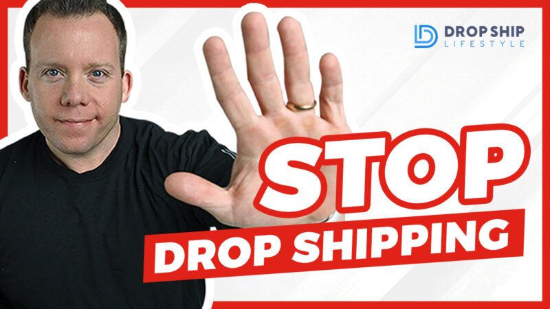 STOP Drop Shipping!!! And Here's What to Do Instead