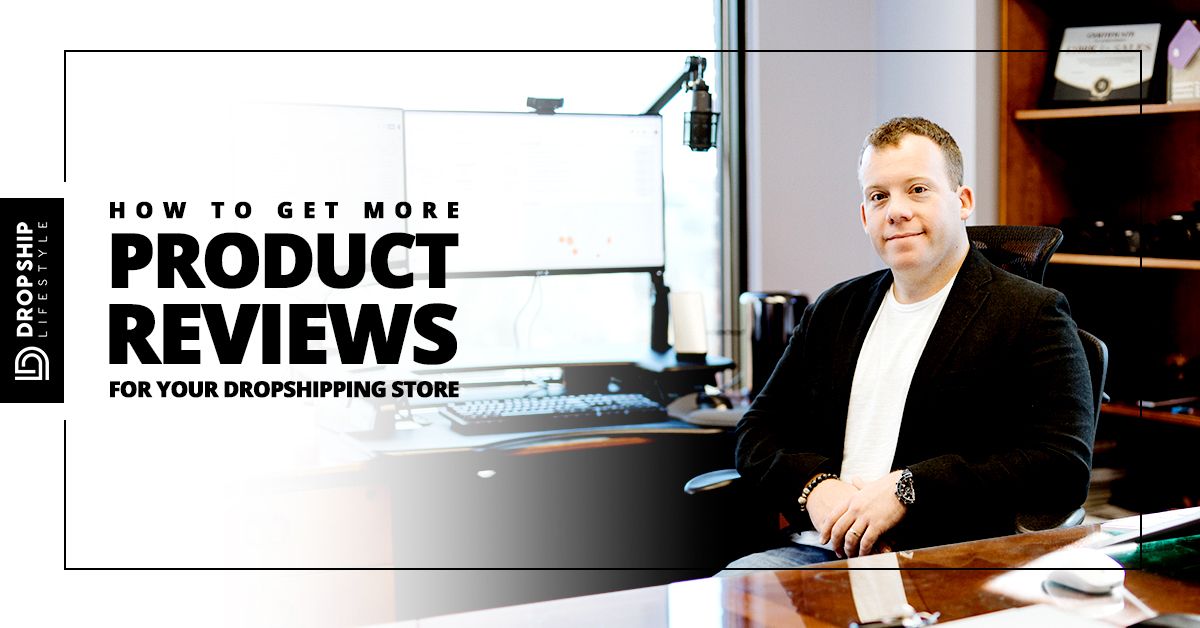 How to Get More Shopify Product Reviews For Your Online Store