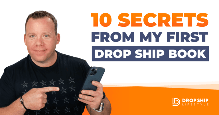REVEALED: 10 Game-Changing Secrets From My First Dropship Book